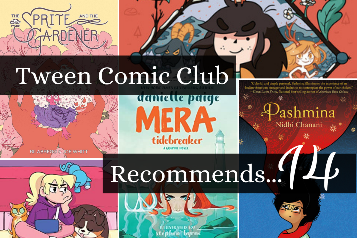 Tween Comic Club Recommends 14 – Charles County Public Library