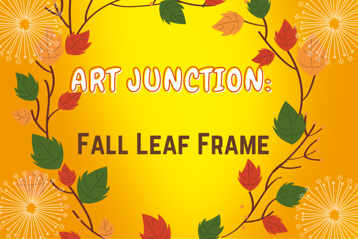 Art Junction: Fall Leaf Frame – Charles County Public Library
