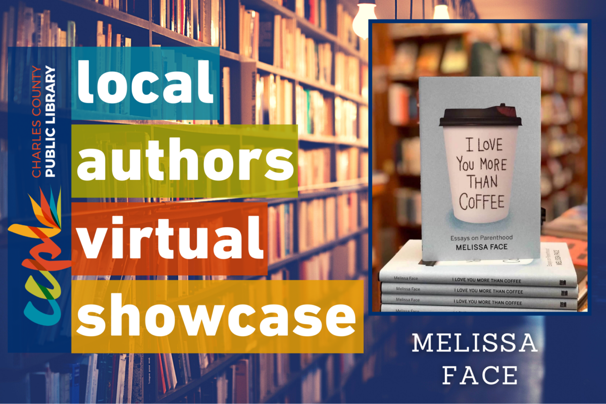 Local Author Spotlight: Melissa Face – Charles County Public Library