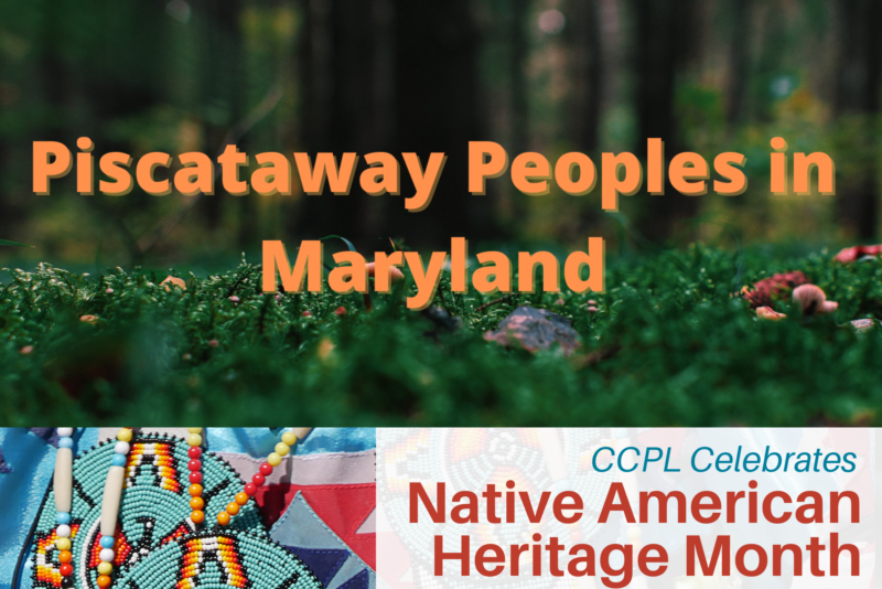 Piscataway Peoples in Maryland – Charles County Public Library