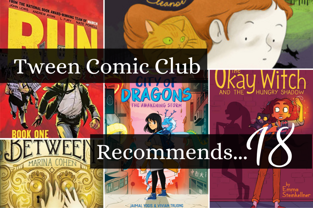 Tween Comic Club Recommends 18 – Charles County Public Library