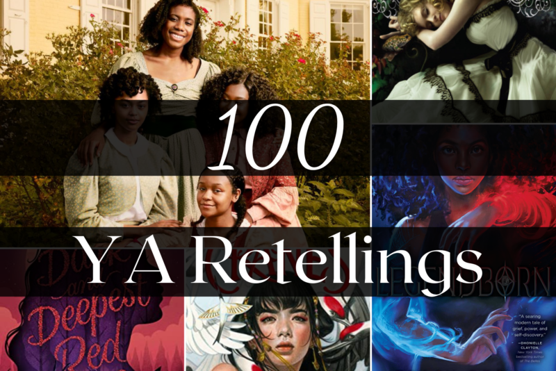 100 YA Retellings – Charles County Public Library