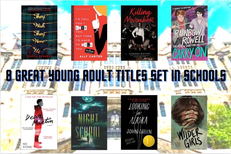 8 Great Young Adult Titles Set in Schools – Charles County Public Library