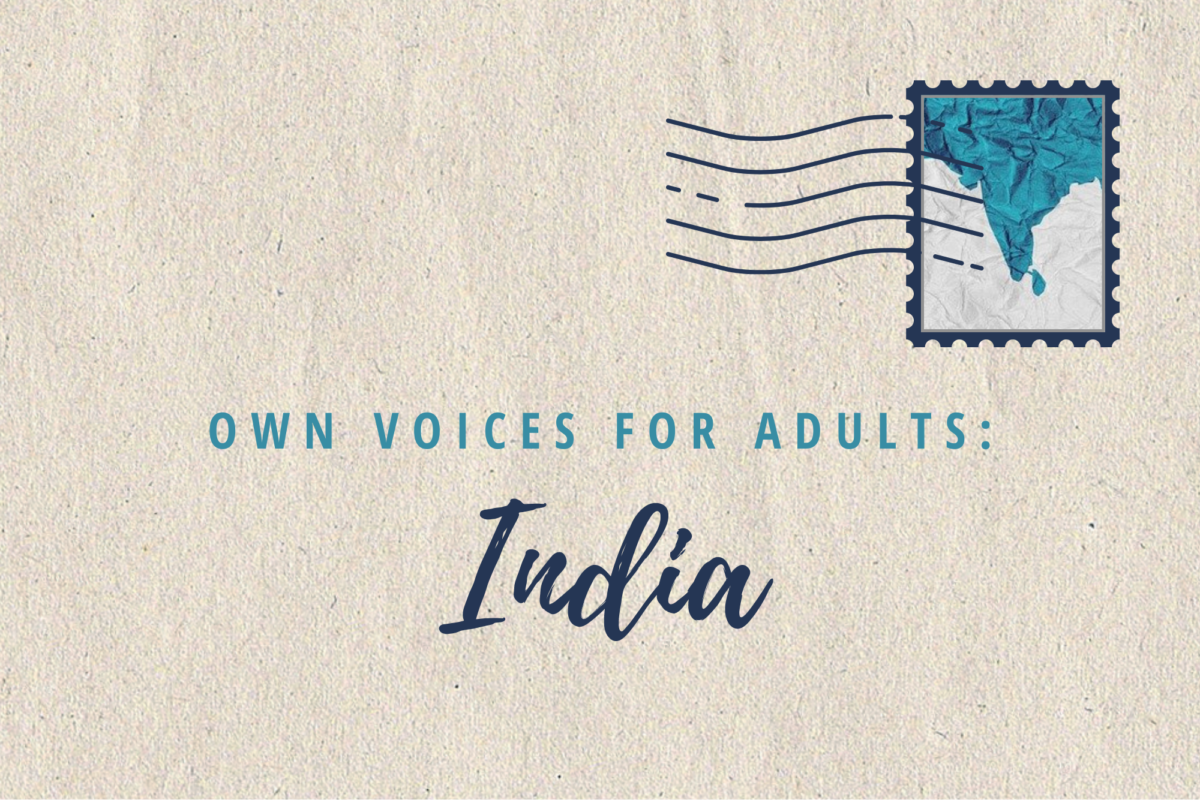 Own Voices for Adults: India – Charles County Public Library