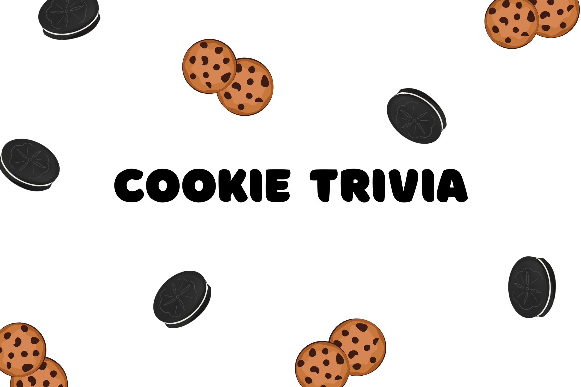Cookie Trivia! – Charles County Public Library