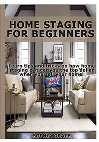 Staging Your Home for Sale – Charles County Public Library