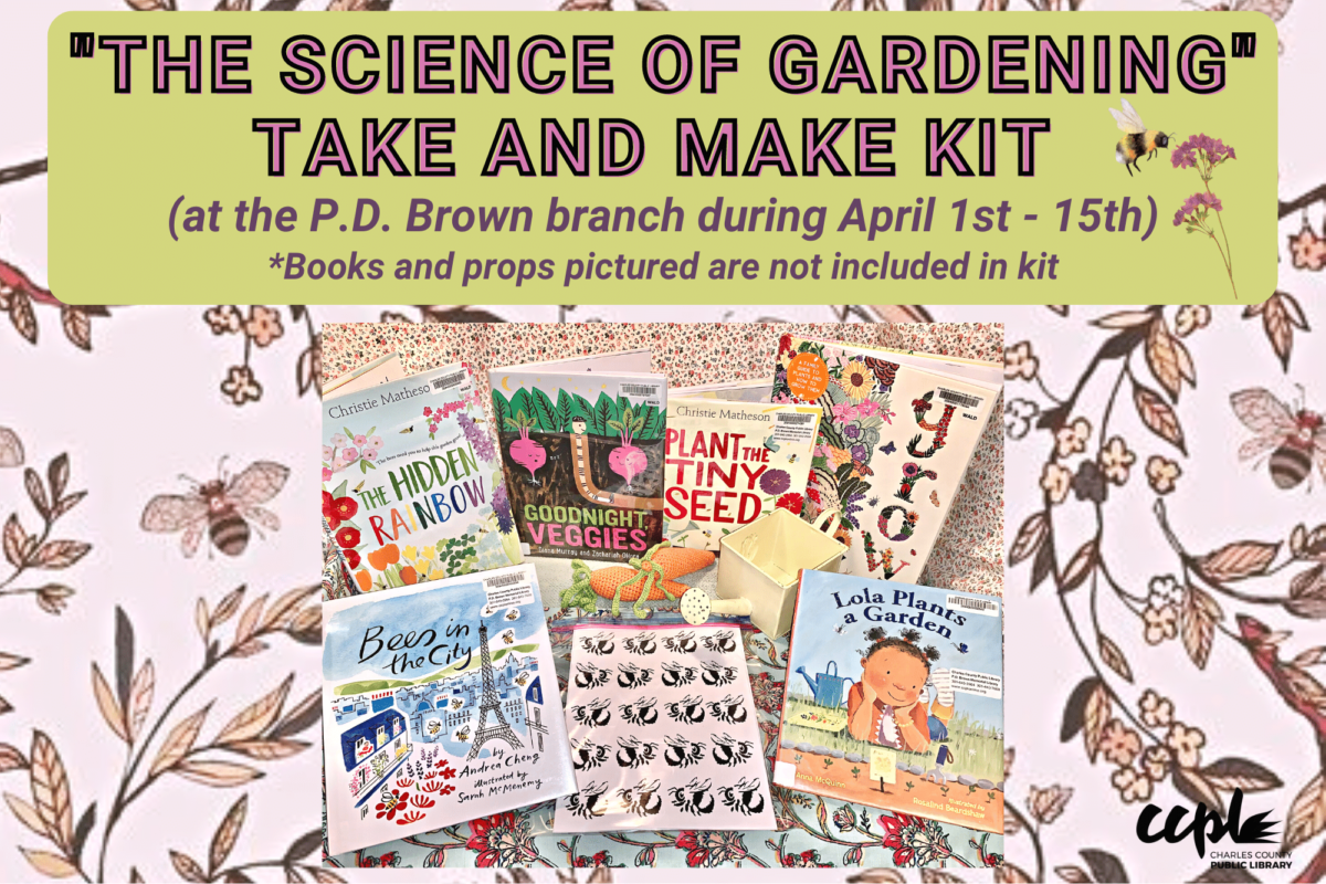 *Program Feature* The Science of Gardening Take and Make Kit – Charles ...