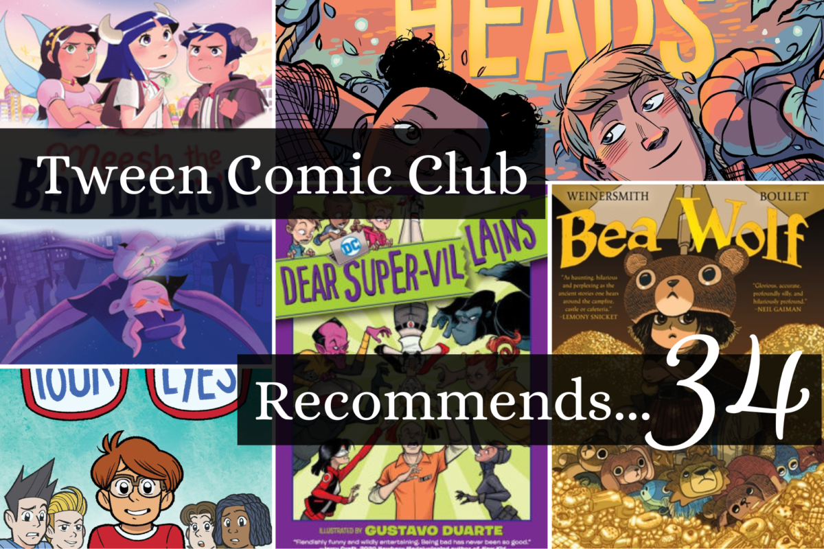 Tween Comic Club Recommends 34 – Charles County Public Library
