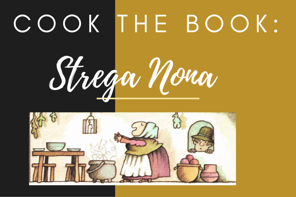 Cook the Book: Strega Nona – Charles County Public Library