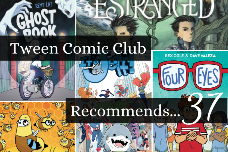 Tween Comic Club Recommends 37 – Charles County Public Library