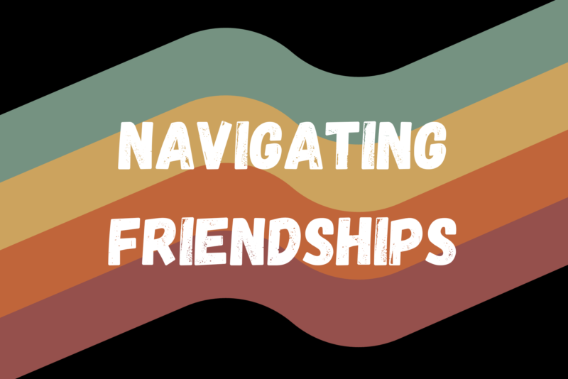 Navigating Friendships – Charles County Public Library