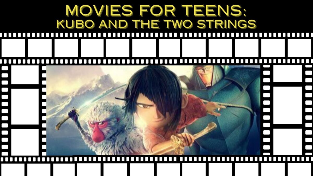 Movies for Teens – Kubo and the Two Strings – Charles County Public Library