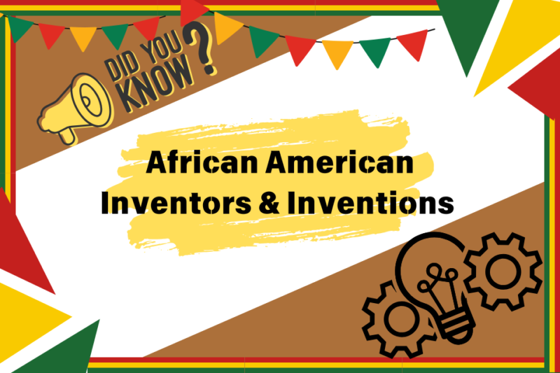 Did You Know? African American Inventors & Inventions – Charles County ...
