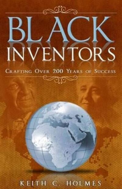 Did You Know? African American Inventors & Inventions – Charles County ...